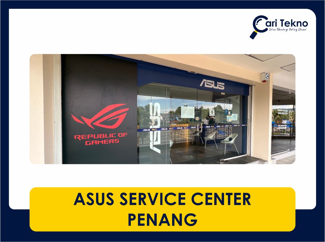 Asus Service Center Penang (Near Me) Terbaik & Terkini - JALDAYAT.COM