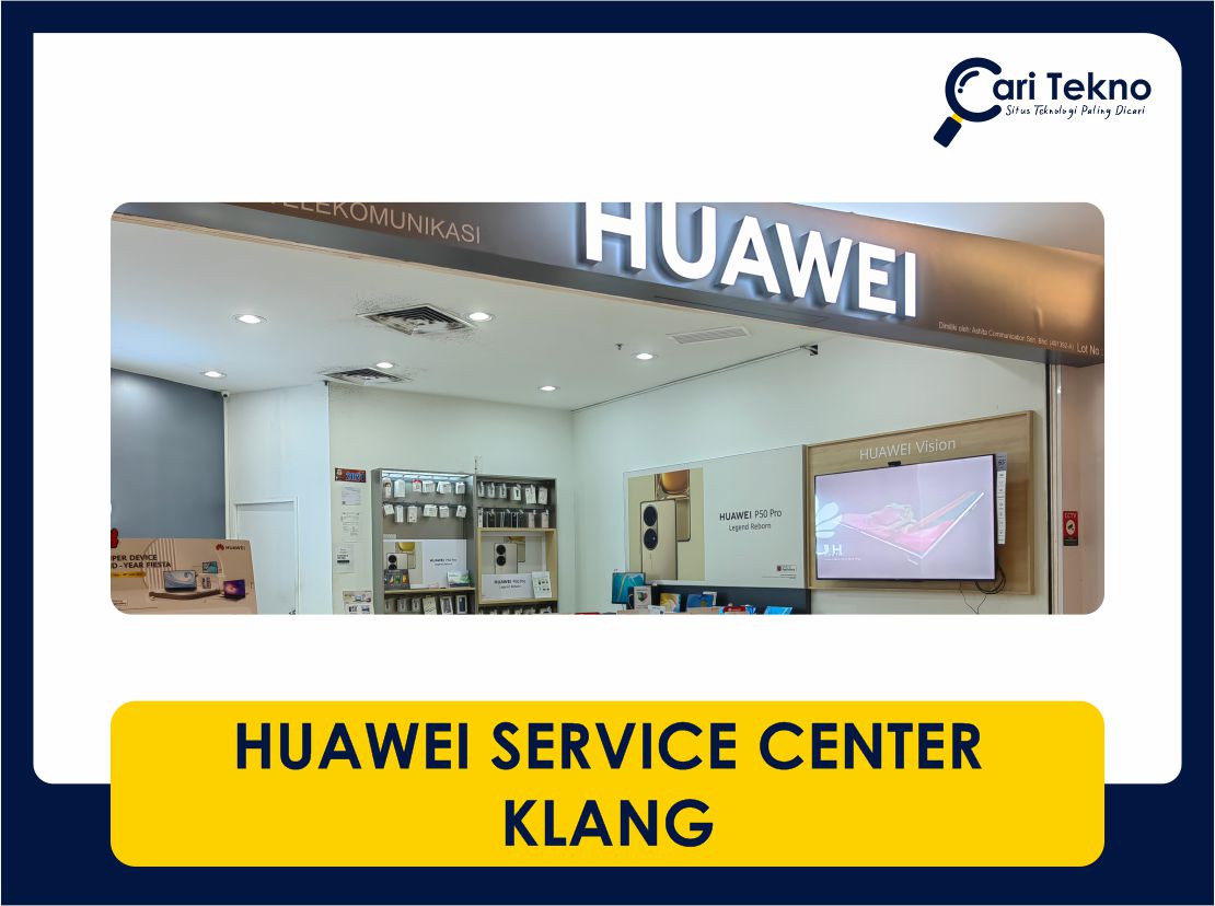 2 Huawei Service Center Klang (Near Me) Terbaik - JALDAYAT.COM