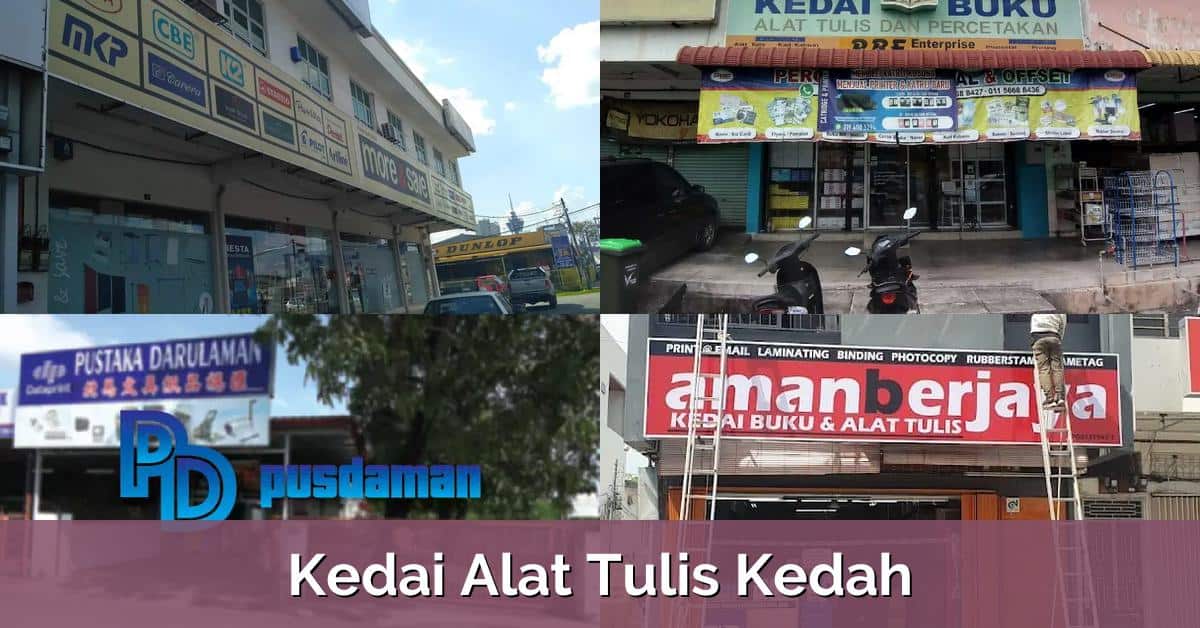 7 Kedai Alat Tulis Kedah - JALDAYAT.COM