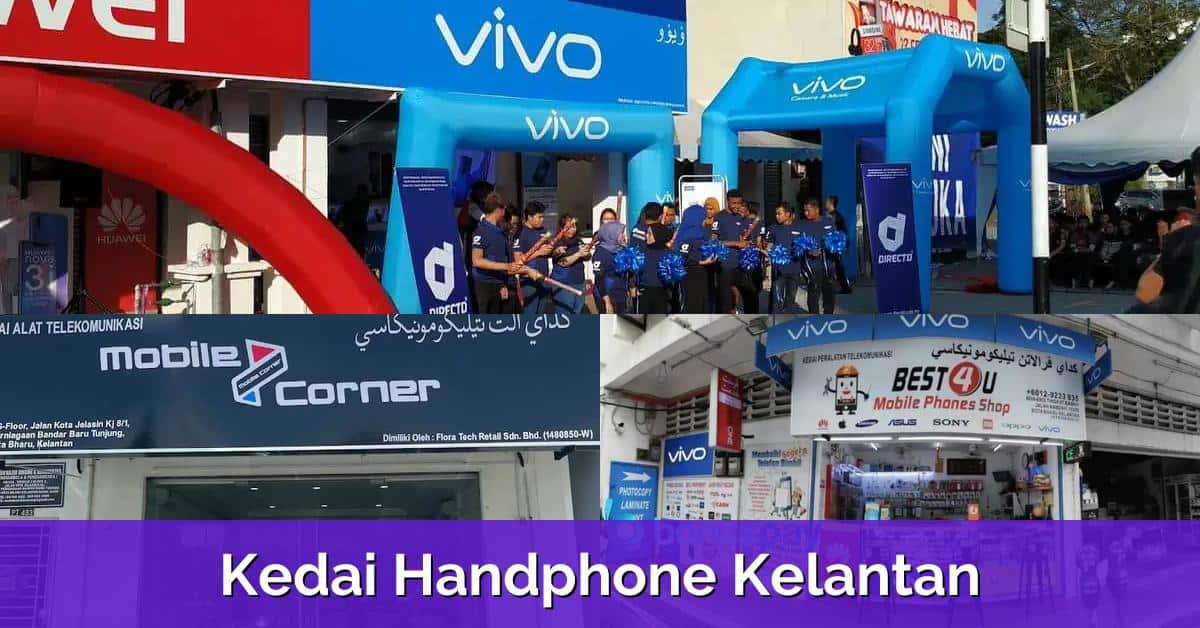 3 Kedai Handphone Kelantan - JALDAYAT.COM