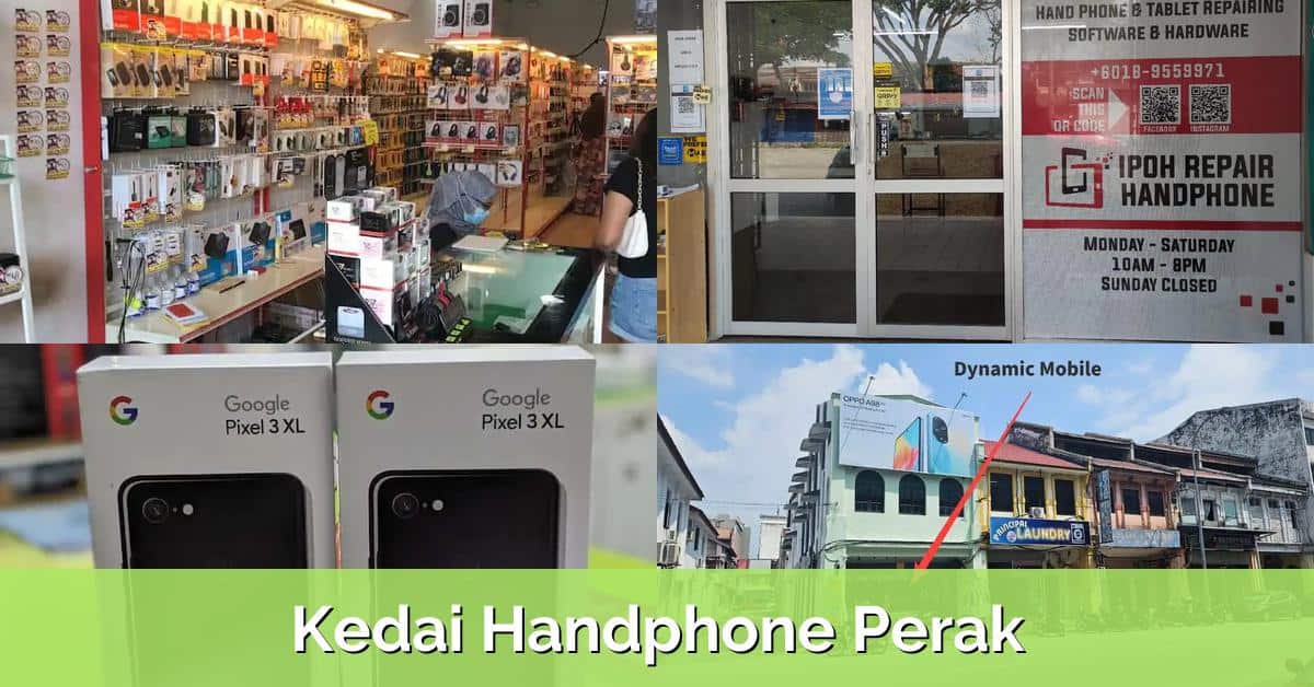 4 Kedai Handphone Perak - JALDAYAT.COM