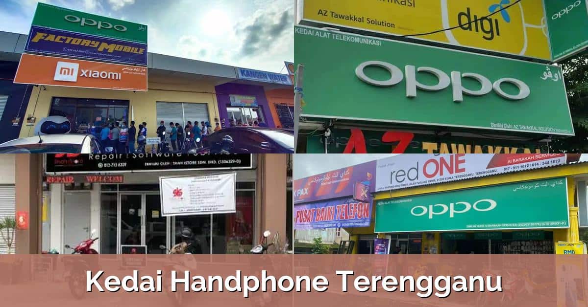 4 Kedai Handphone Terengganu - JALDAYAT.COM