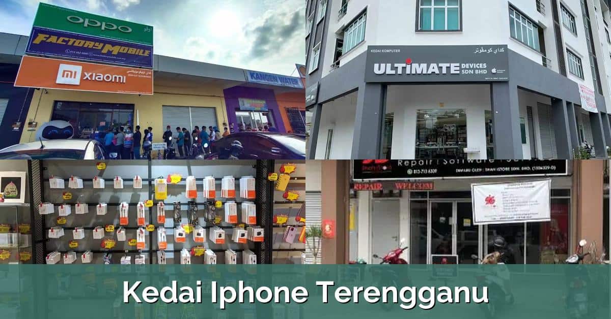 8 Kedai Iphone Terengganu - JALDAYAT.COM