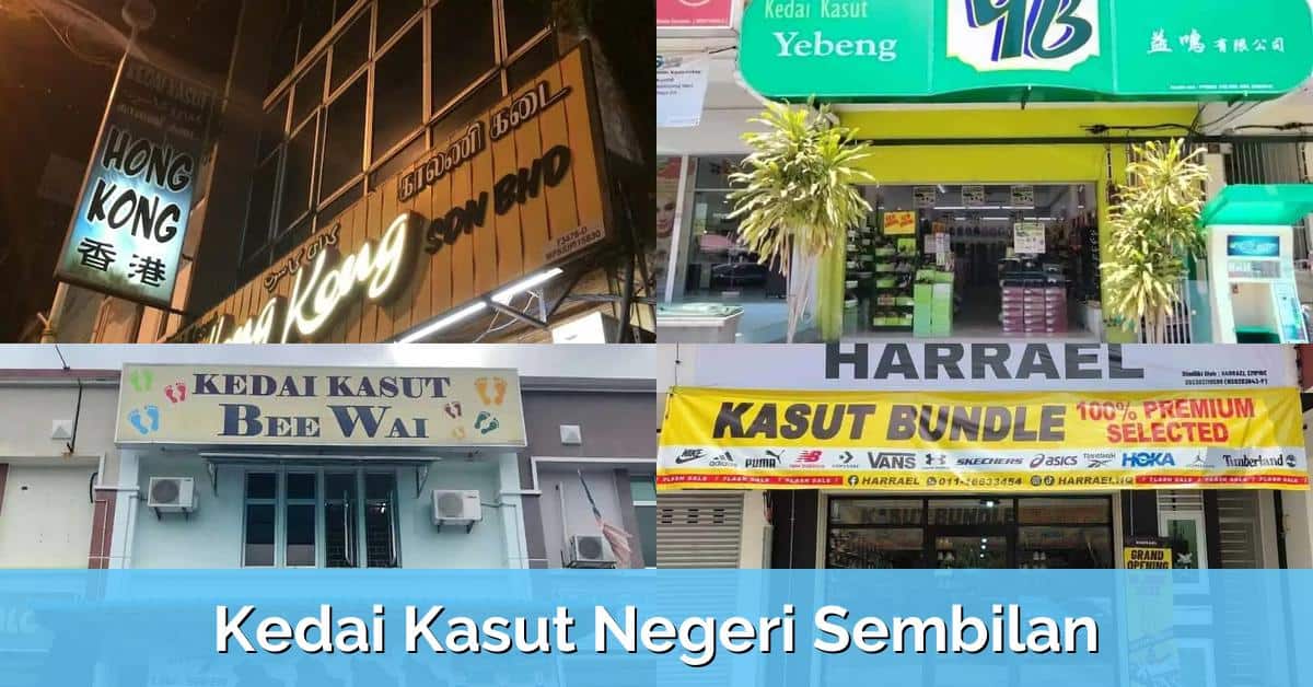 7 Kedai Kasut Negeri Sembilan - JALDAYAT.COM