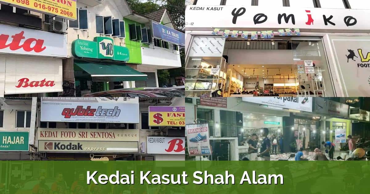 8 Kedai Kasut Shah Alam - JALDAYAT.COM