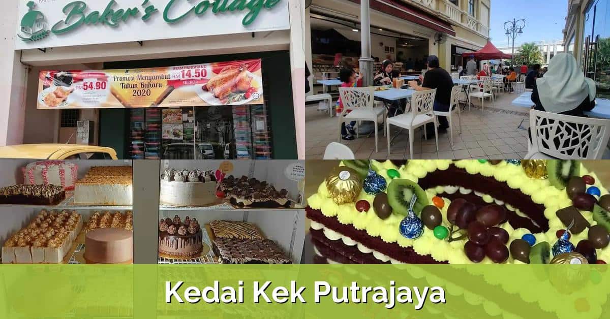 6 Kedai Kek Putrajaya - JALDAYAT.COM