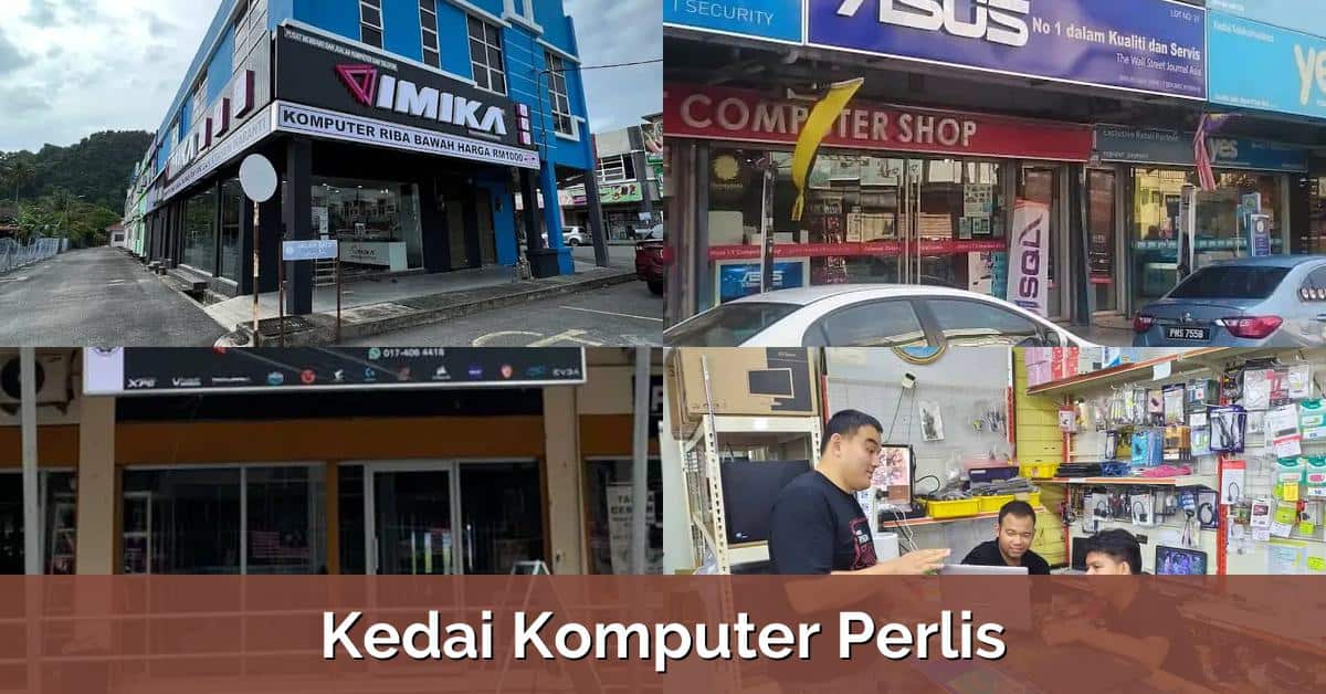 8 Kedai Komputer Perlis - JALDAYAT.COM