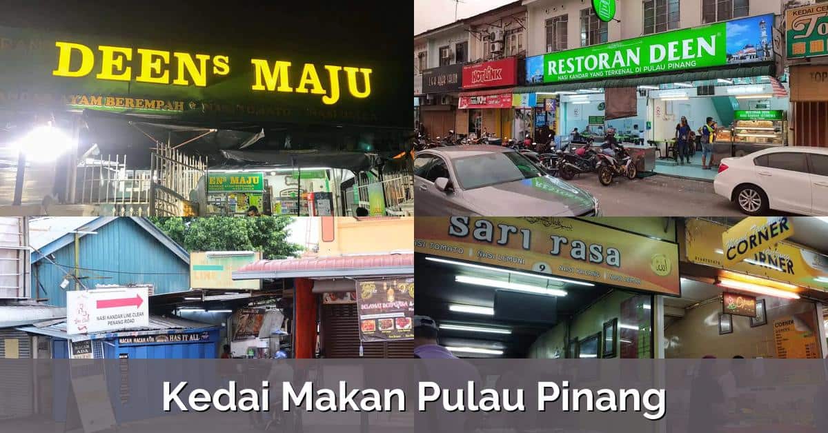 10 Kedai Makan Pulau Pinang - JALDAYAT.COM