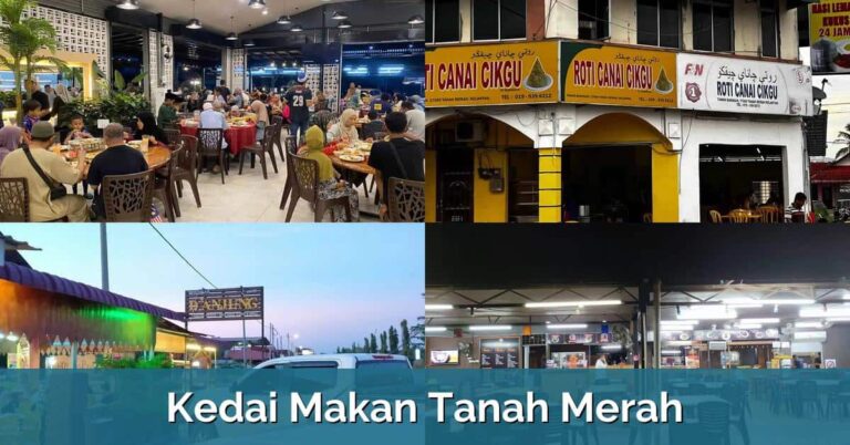 10 Kedai Makan Tanah Merah - JALDAYAT.COM
