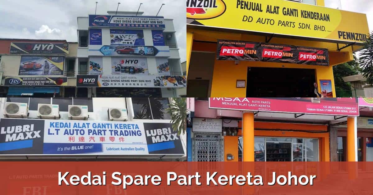 9 Kedai Spare Part Kereta Johor - JALDAYAT.COM