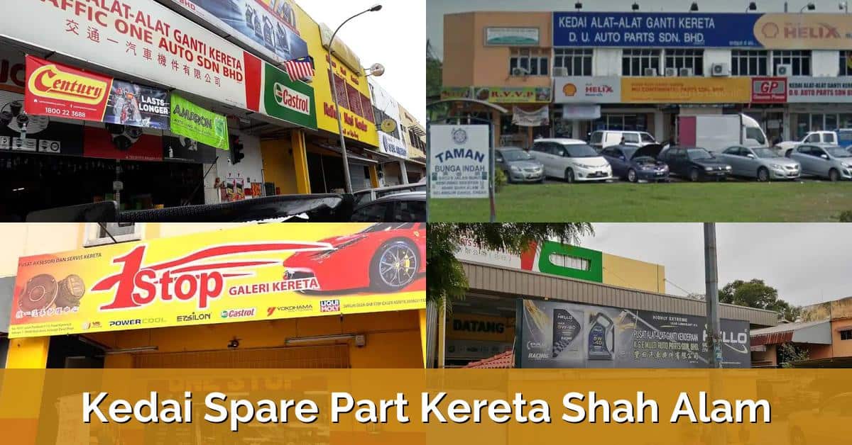 7 Kedai Spare Part Kereta Shah Alam - JALDAYAT.COM