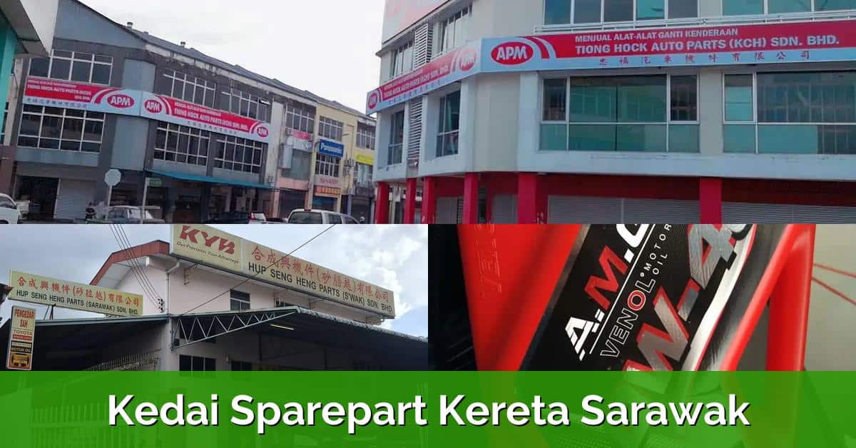 10 Kedai Sparepart Kereta Sarawak - JALDAYAT.COM